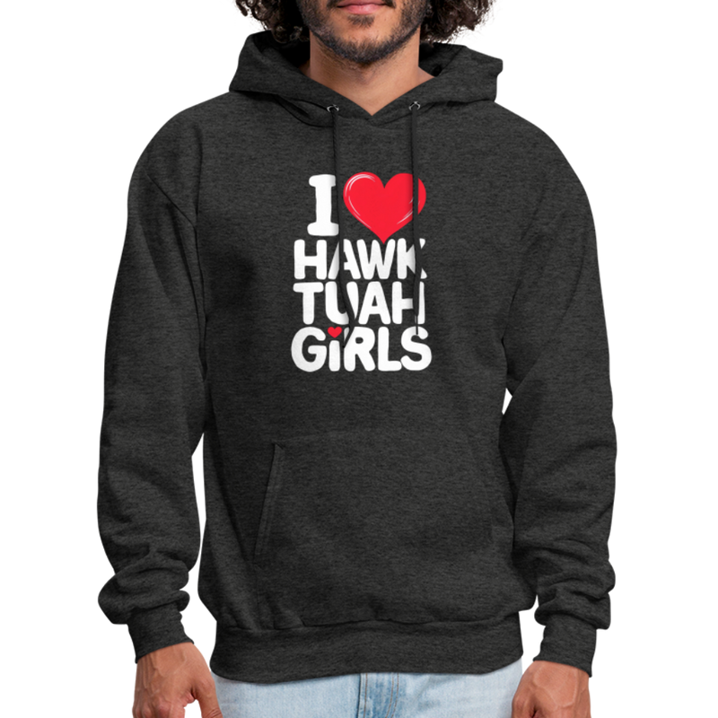I Love Hawk Tuah Girls Hoodie