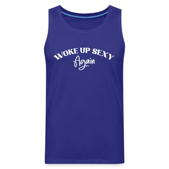 Woke Up Sexy Again Men’s Premium Tank Top